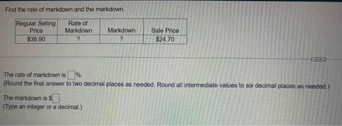 Solved Find the rate of markdown and the markdown. The rate | Chegg.com