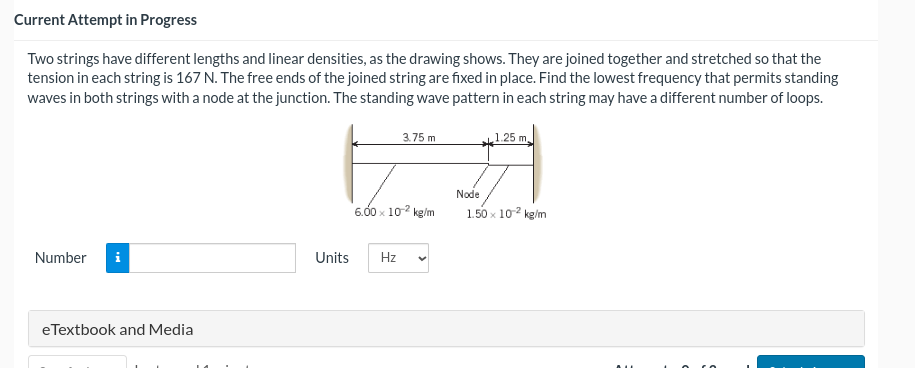 Solved Current Attempt in ProgressTwo strings have different | Chegg.com