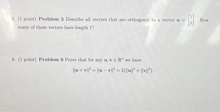 Solved 5. (1 point) Problem 5 Describe all vectors that are | Chegg.com