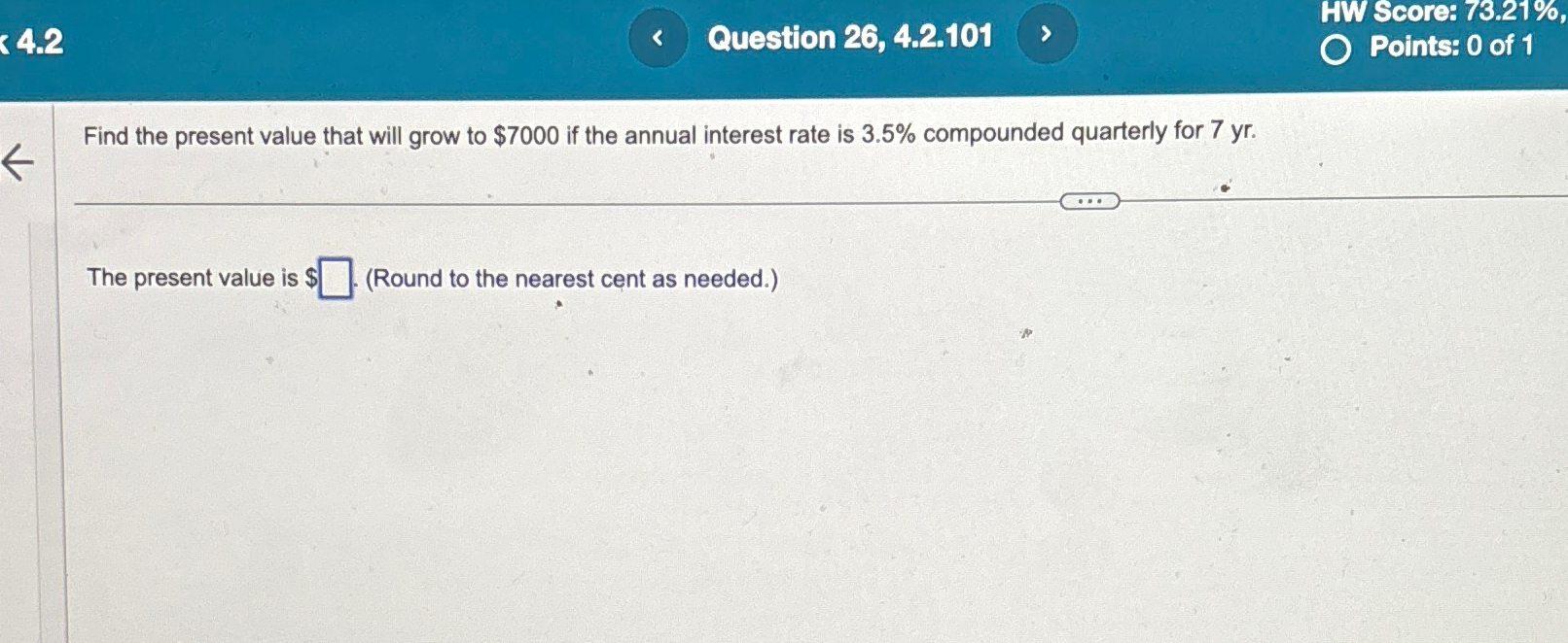 Solved Question 26, 4.2.101 HW Score: 733.21%,OPoints: 0 ﻿of | Chegg.com