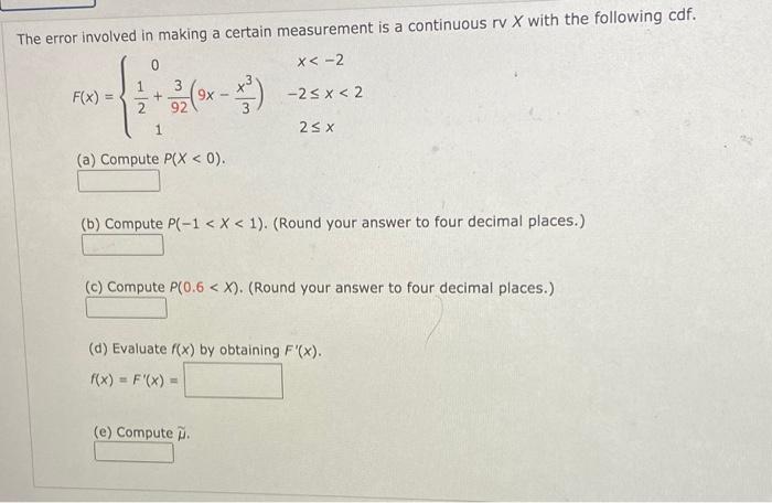 Solved The error involved in making a certain measurement is | Chegg.com