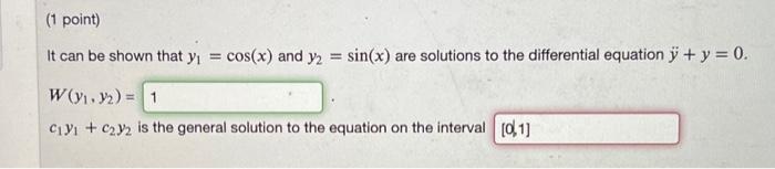 Solved It can be shown that y1=cos(x) and y2=sin(x) are | Chegg.com