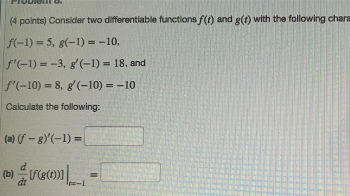 Solved (4 points) Consider two differentiable functions f(t) | Chegg.com