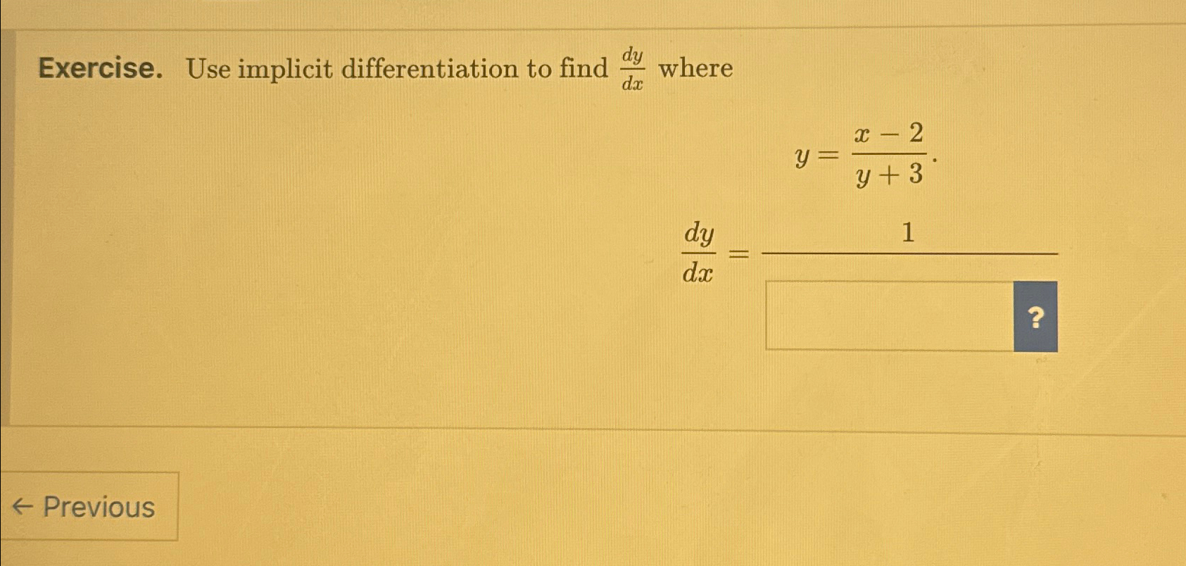 Solved Exercise. Use implicit differentiation to find dydx | Chegg.com