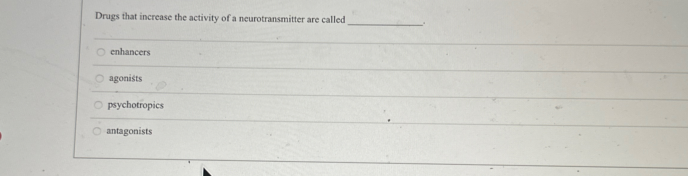 Solved Drugs that increase the activity of a | Chegg.com