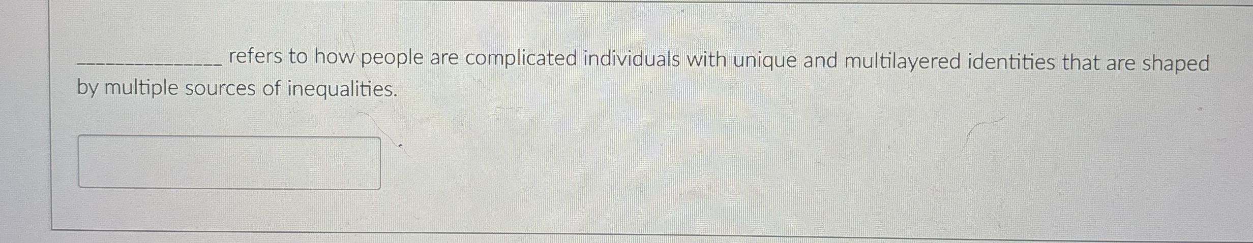 Solved q, ﻿refers to how people are complicated individuals | Chegg.com