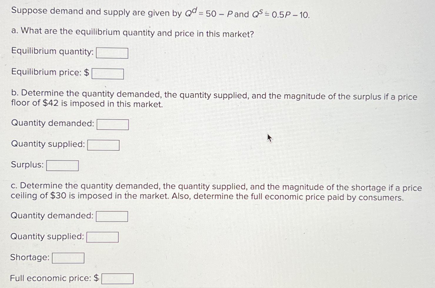 Solved Suppose demand and supply are given by Qd=50-P ﻿and | Chegg.com