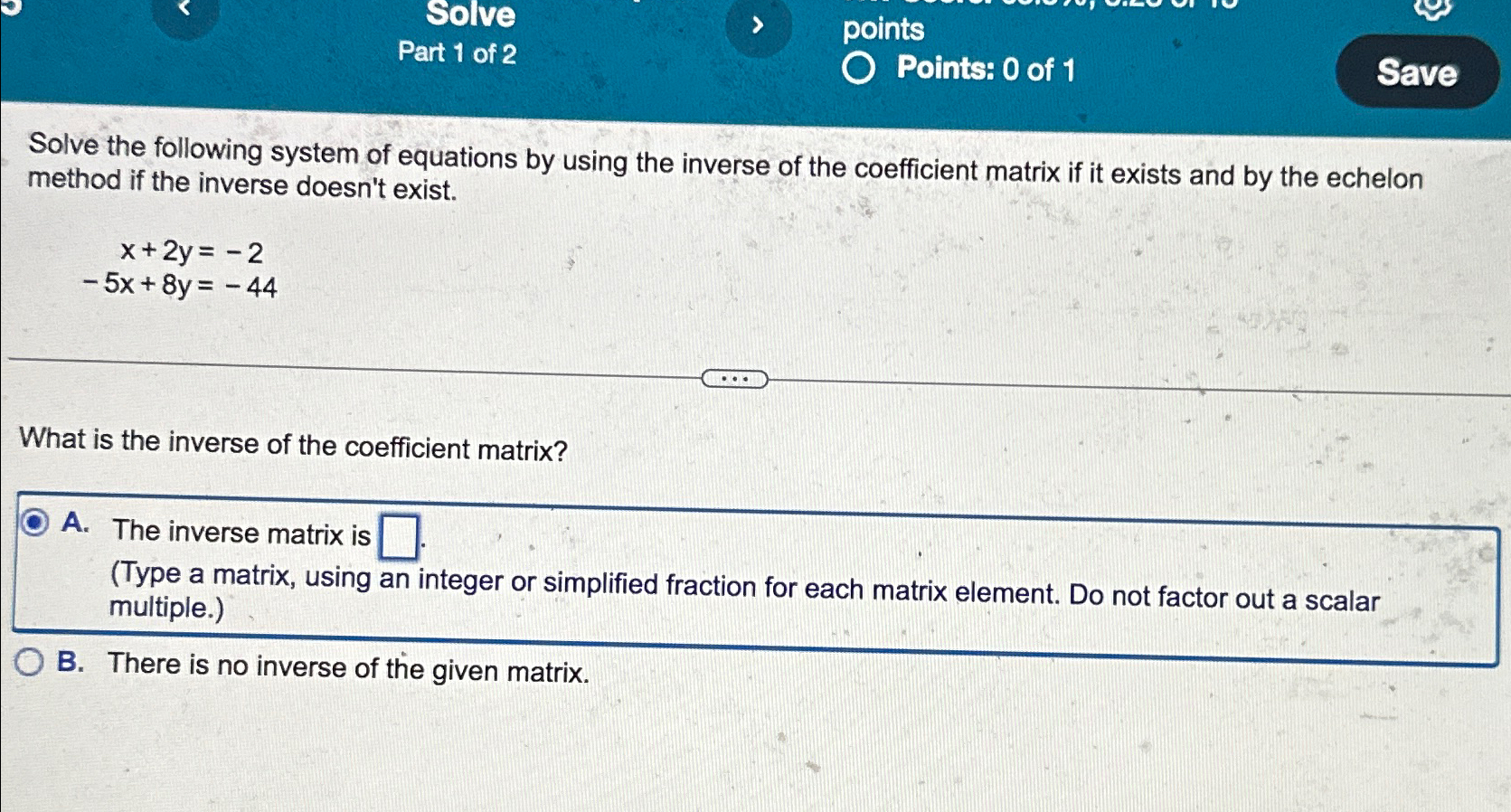 Solved SolvePart 1 ﻿of 2pointsPoints: 0 ﻿of 1Solve the | Chegg.com