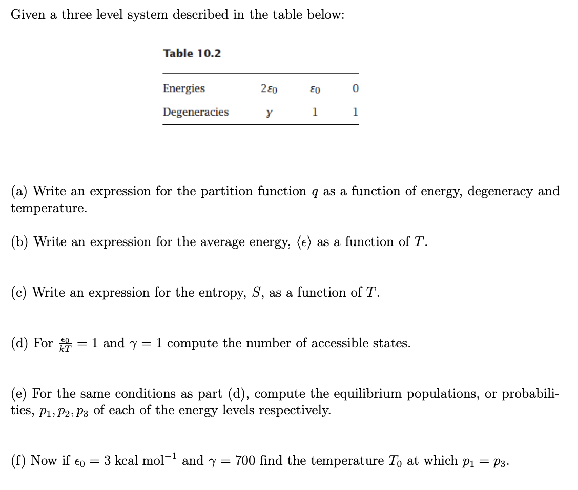 Solved Given a three level system described in ﻿the table | Chegg.com