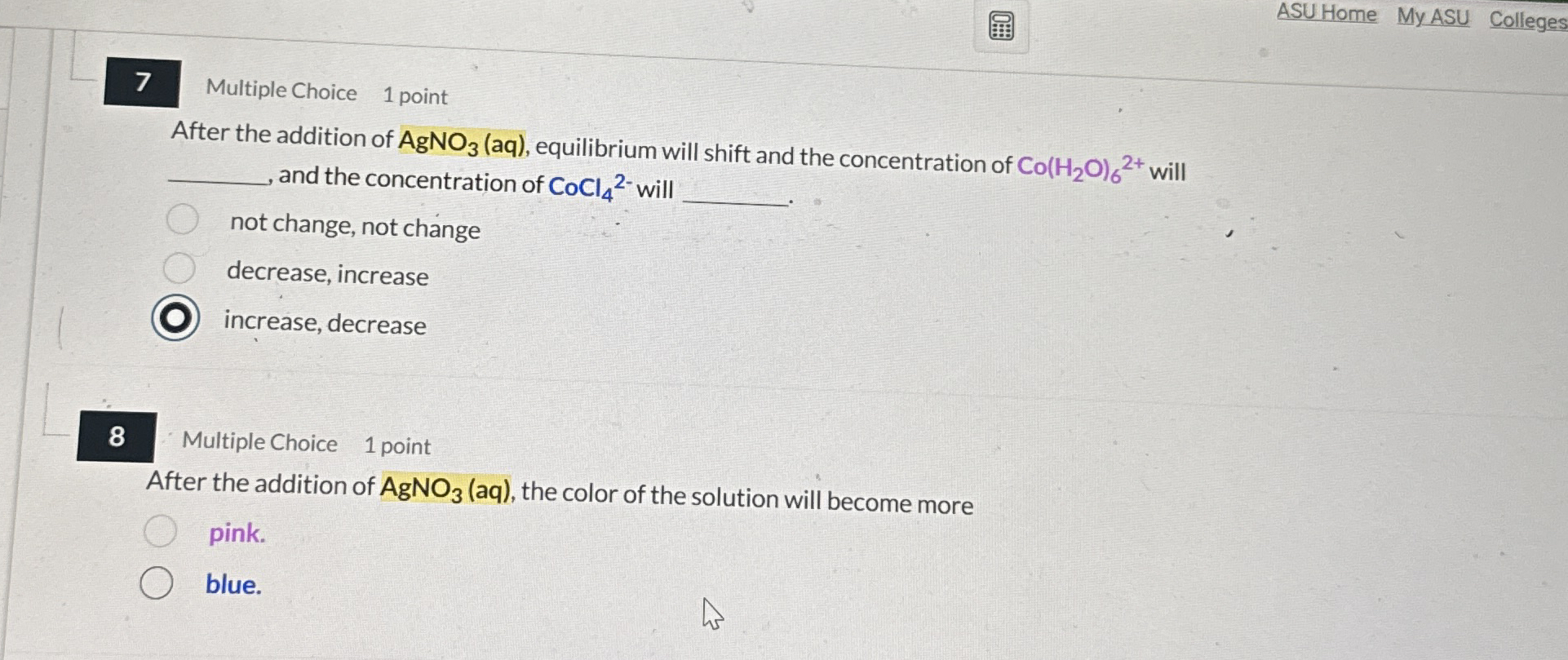 Solved ASU Home MyASUColleges7Multiple Choice1 ﻿pointAfter | Chegg.com