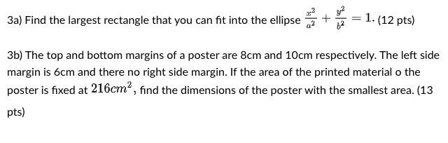 Solved 3a) Find the largest rectangle that you can fit into | Chegg.com