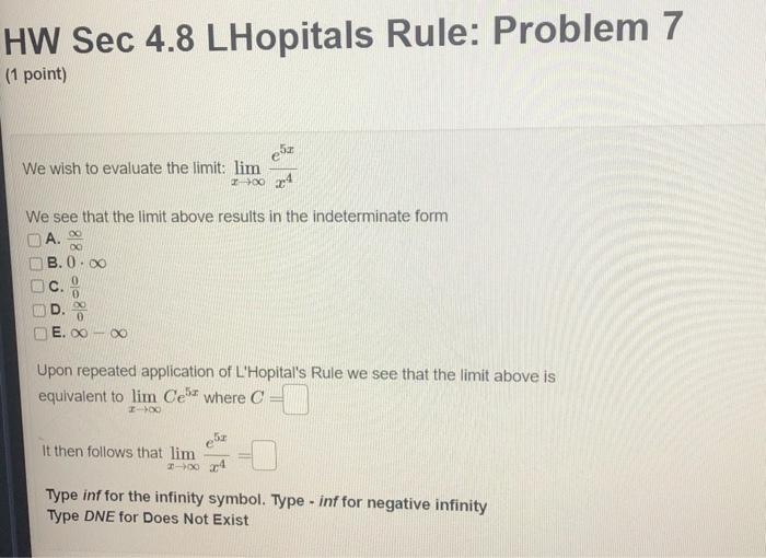 Solved HW Sec 4.8 LHopitals Rule: Problem 7 1 point) We wish | Chegg.com