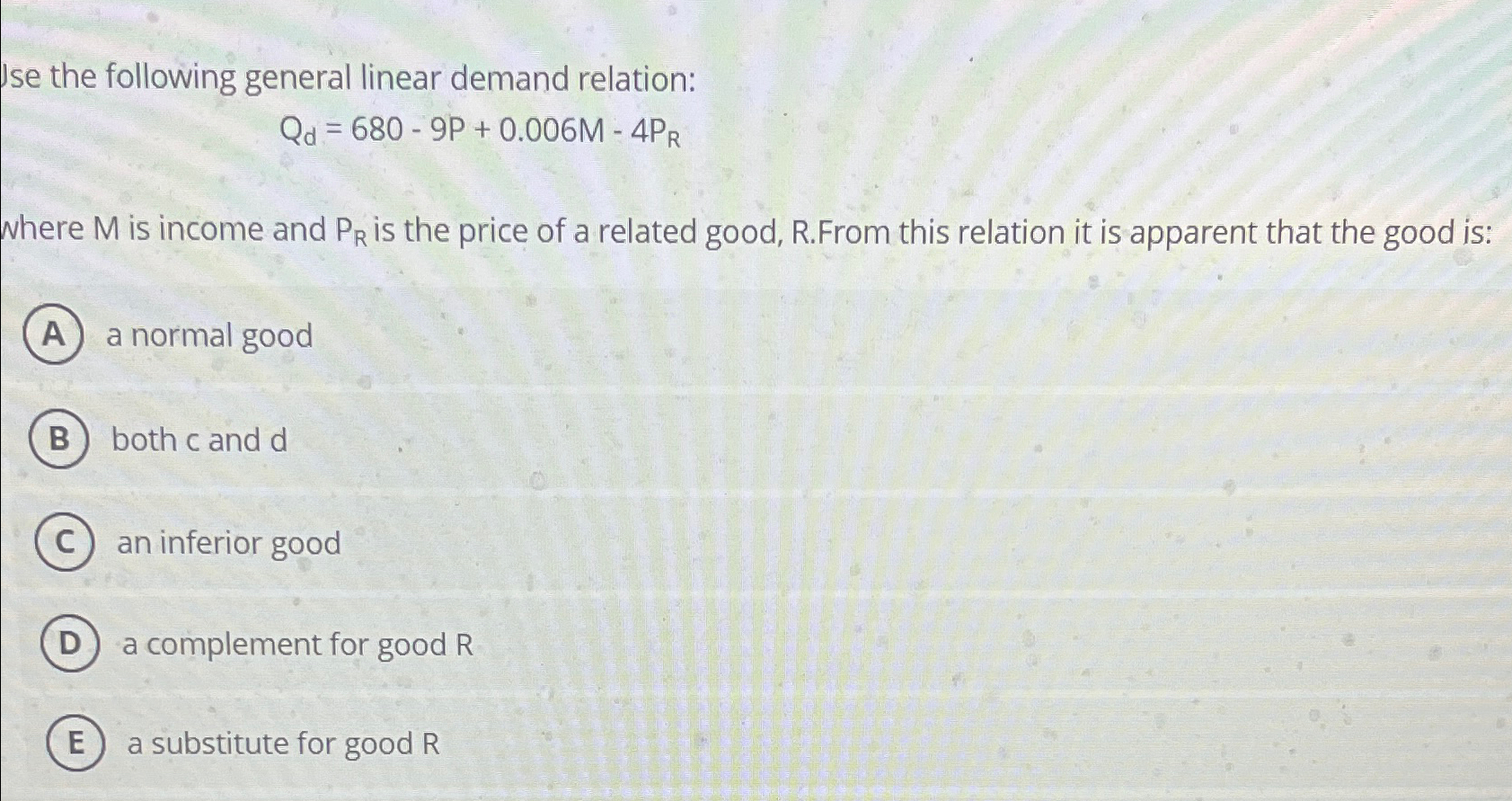 Solved Ise the following general linear demand | Chegg.com