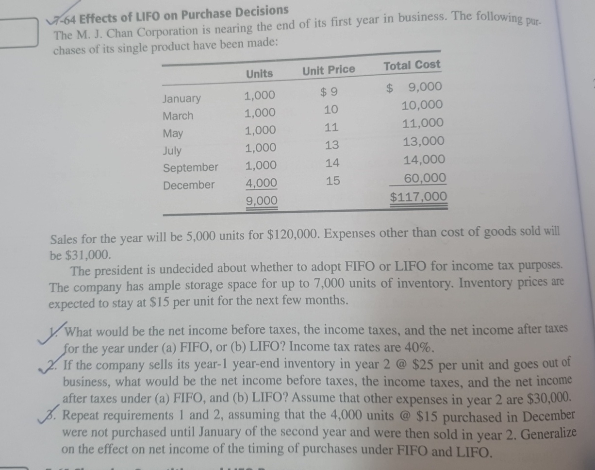 Solved 7-64 ﻿Effects of LIFO on Purchase DecisionsThe M. ﻿J. | Chegg.com
