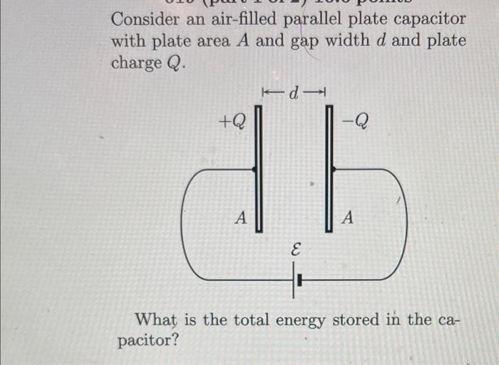 Solved Consider an air-filled parallel plate capacitor with | Chegg.com