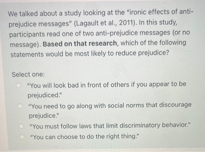 Solved We talked about a study looking at the "ironic | Chegg.com