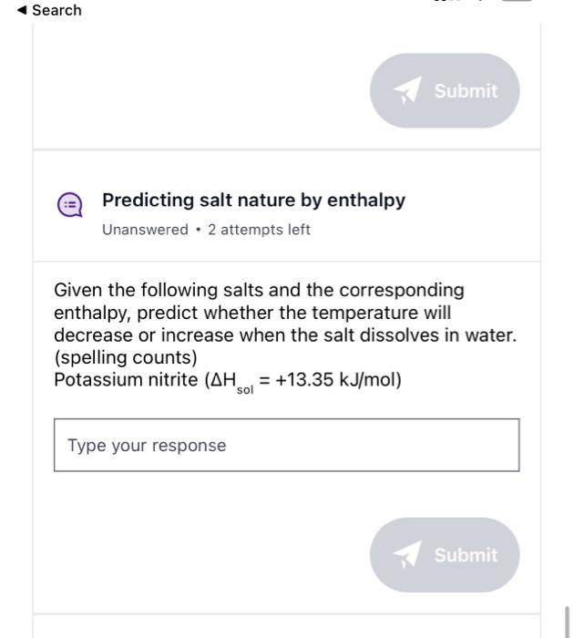 Solved # Predicting salt nature by enthalpy Unanswered ⋅2 | Chegg.com