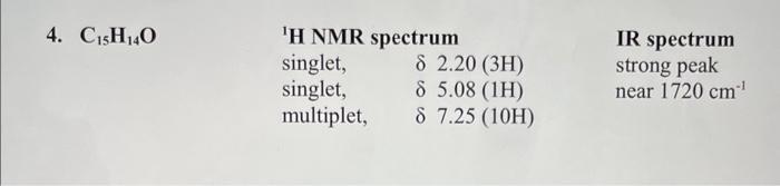Solved 4. C15H14O | Chegg.com
