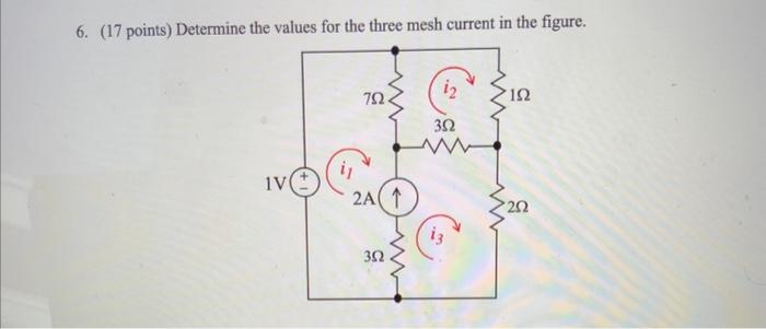 Solved 6. ( 17 points) Determine the values for the three | Chegg.com