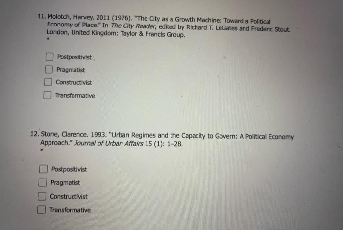Solved 11. Molotch, Harvey. 2011 (1976). "The City as a | Chegg.com