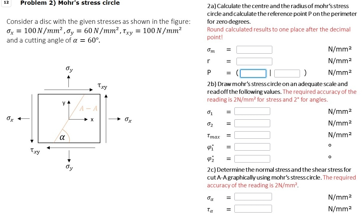 Solved Problem 2) ﻿Mohr's stress circleConsider a disc with | Chegg.com
