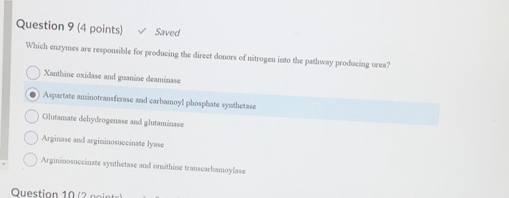 Solved Question 9 (4 ﻿points) ﻿SavedWhich enzymes are | Chegg.com