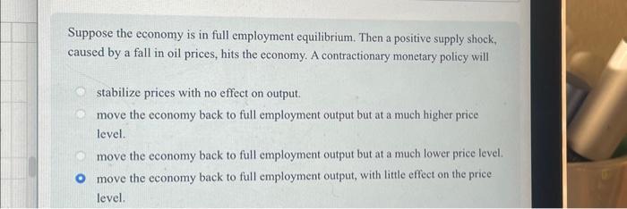 Solved Suppose the economy is in full employment | Chegg.com