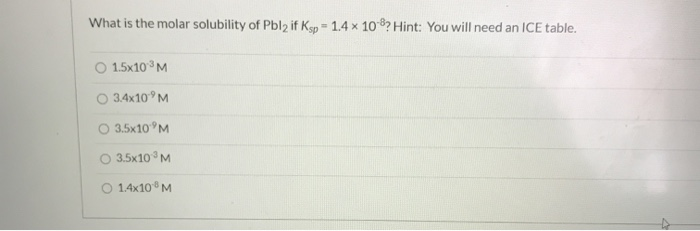 Solved What is the molar solubility of Pblz if Ksp = 1.4 x | Chegg.com