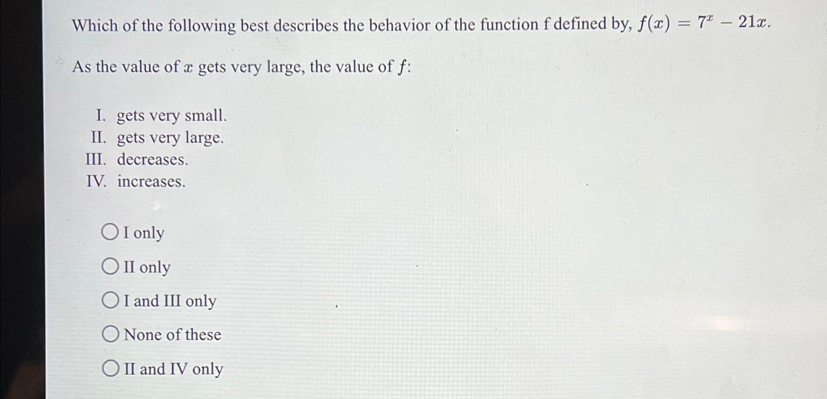 Solved Which of the following best describes the behavior of | Chegg.com