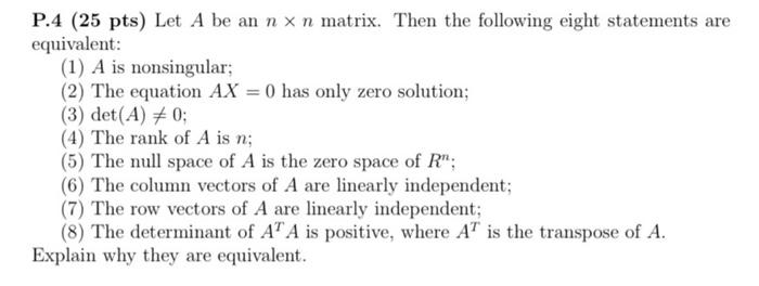 Solved Let A be an n × n matrix. Then the following eight | Chegg.com