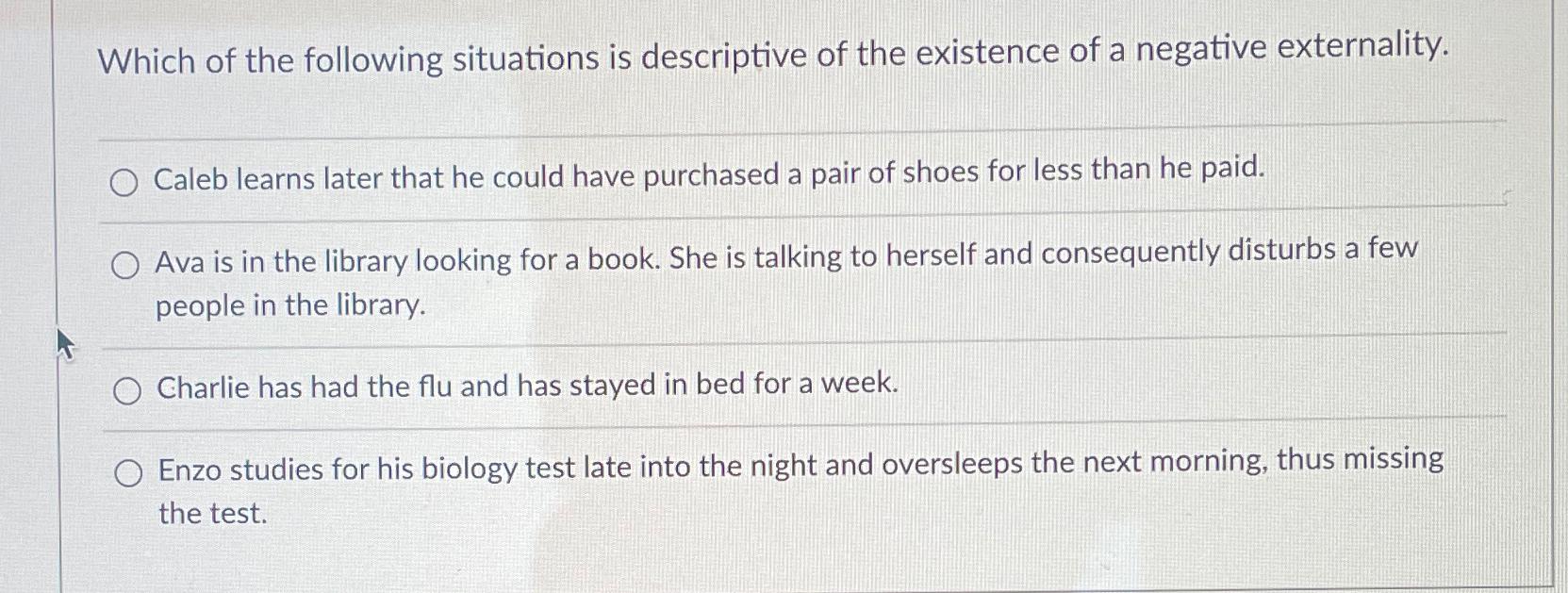 Solved Which of the following situations is descriptive of | Chegg.com