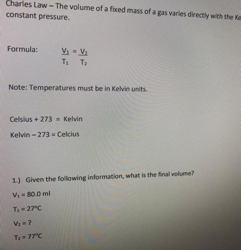 Solved Charles Law - The volume of a fixed mass of a gas | Chegg.com