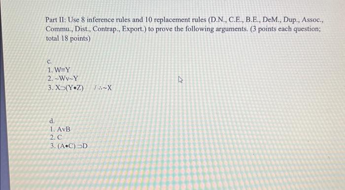 Part II: Use 8 inference rules and 10 replacement | Chegg.com