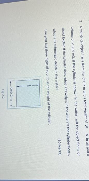 Solved 2. A cylindrical object has a diameter of 0.2 m and a | Chegg.com