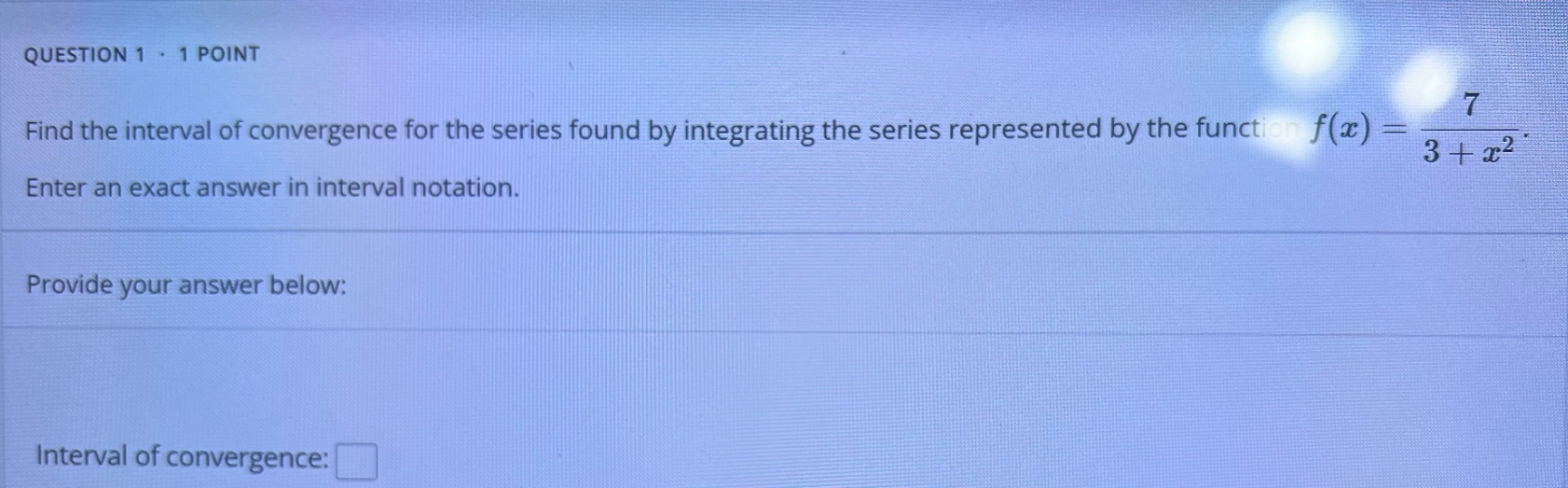 Solved QUESTION 1 - 1 ﻿POINTFind the interval of convergence | Chegg.com