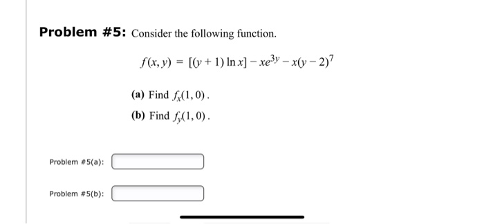 Solved Problem #5: Consider the following function. f(x, y) | Chegg.com