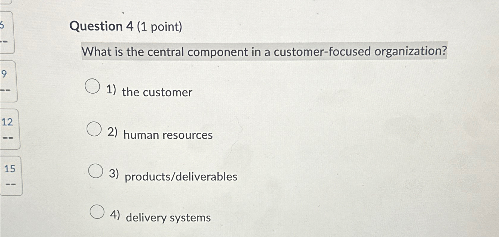 Solved Question 4 (1 ﻿point)What is the central component in | Chegg.com