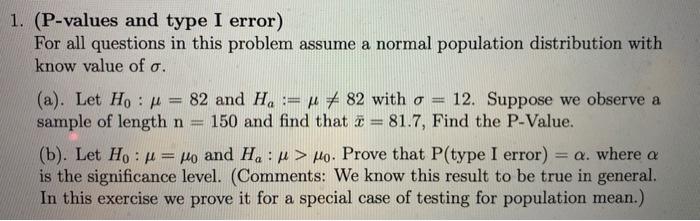 Solved 1. (P-values and type I error) For all questions in | Chegg.com