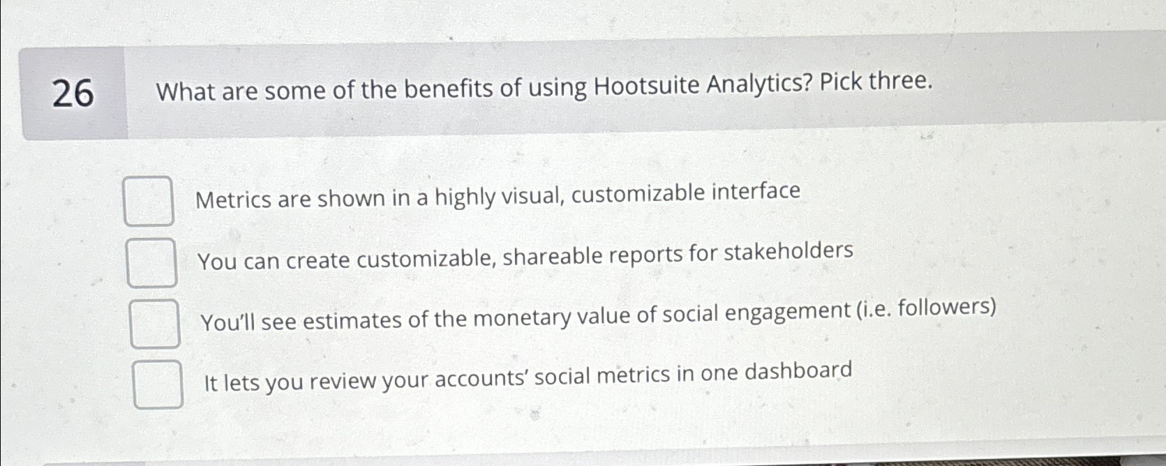Solved 26 ﻿What are some of the benefits of using Hootsuite | Chegg.com
