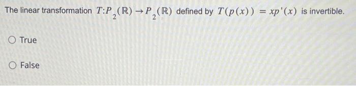Solved The linear transformation T:P2(R)→P2(R) defined by | Chegg.com