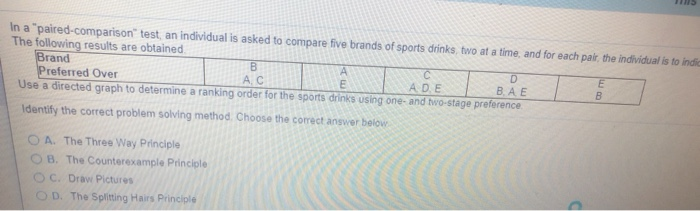 Solved In a "paired comparison test, an individual is asked | Chegg.com