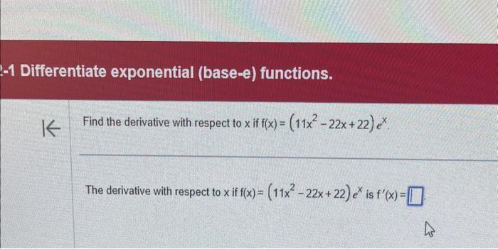 Solved Find the derivative with respect to x if | Chegg.com