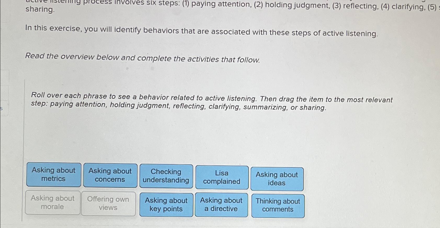 Solved sharing.Involves six steps: (1) ﻿paying attention, | Chegg.com