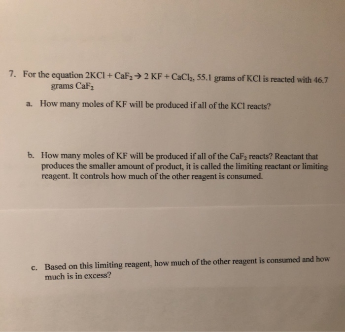 Solved 7. For the equation 2KCI+ CaF2 → 2 KF +CaCl2, 55.1 | Chegg.com