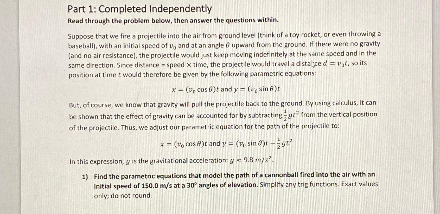 Solved Part 1: Completed IndependentlyRead through the | Chegg.com