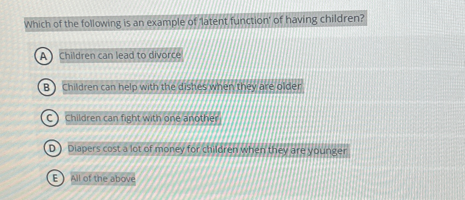 Solved Which of the following is an example of 'latent | Chegg.com