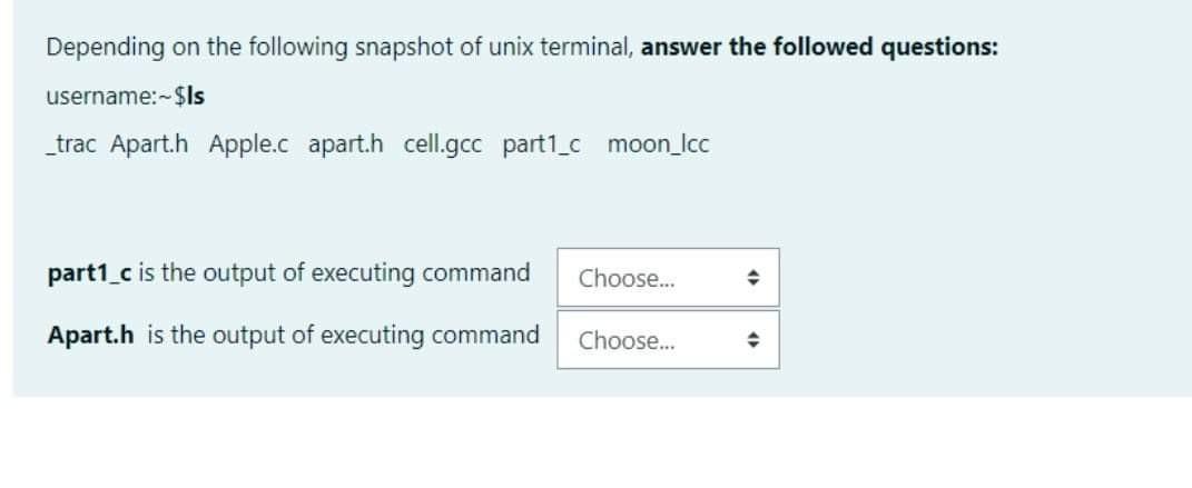 Solved Depending On The Following Snapshot Of Unix Terminal 