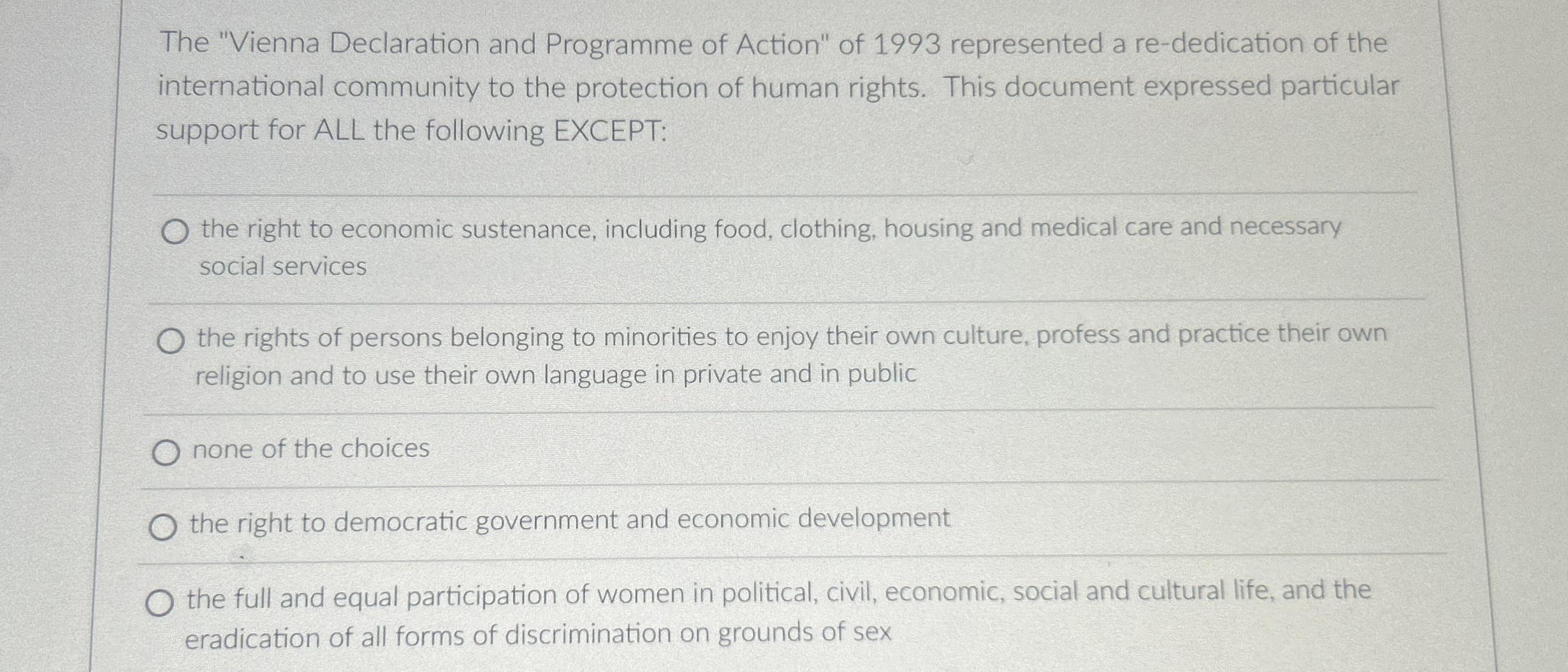 Solved The "Vienna Declaration and Programme of Action" of | Chegg.com