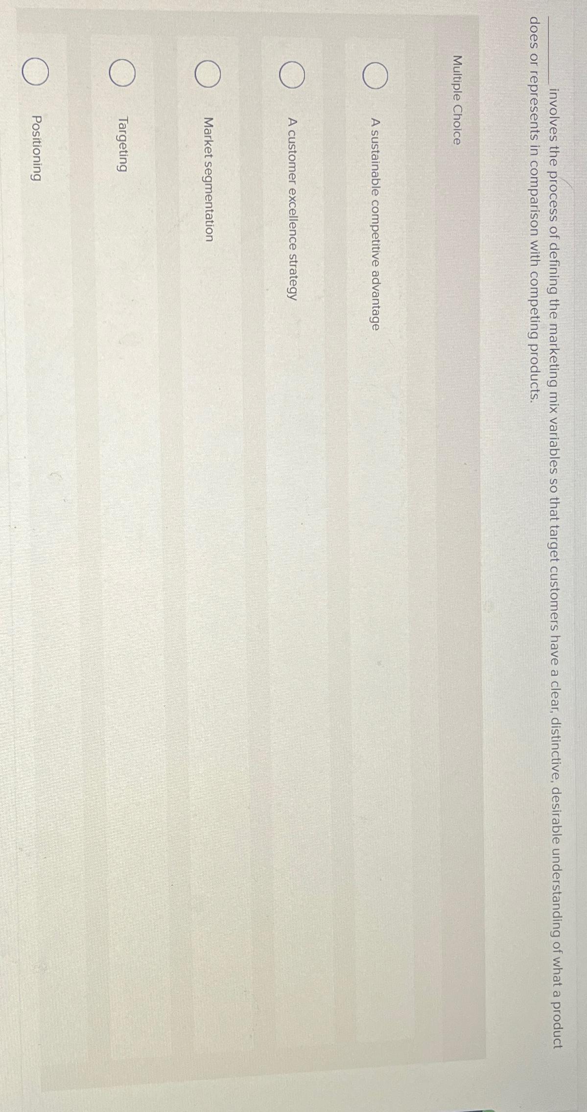 Solved involves the process of defining the marketing mix | Chegg.com