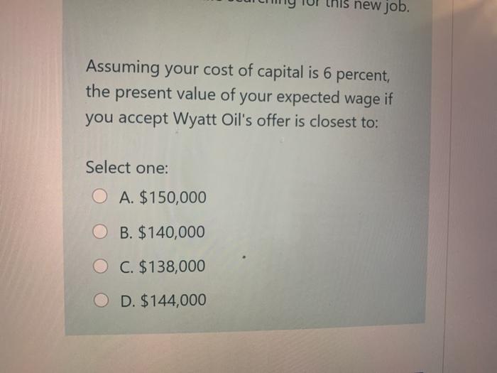 Solved Suppose that you have received two job offers. | Chegg.com